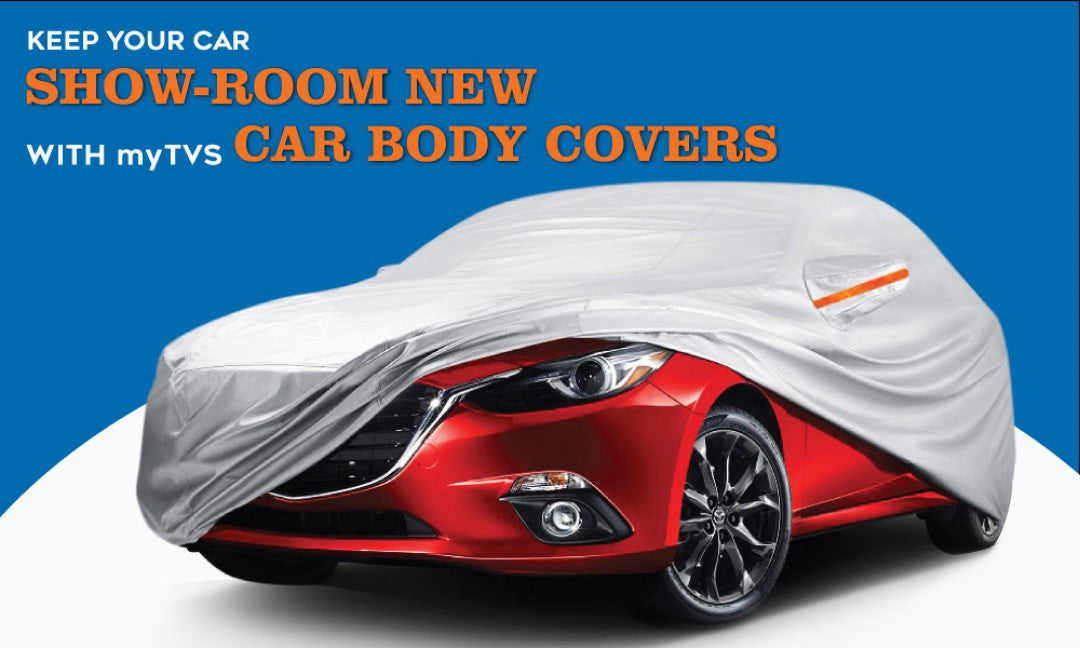 Keep your car show-room new with mytvs Car Body Covers – myTVS